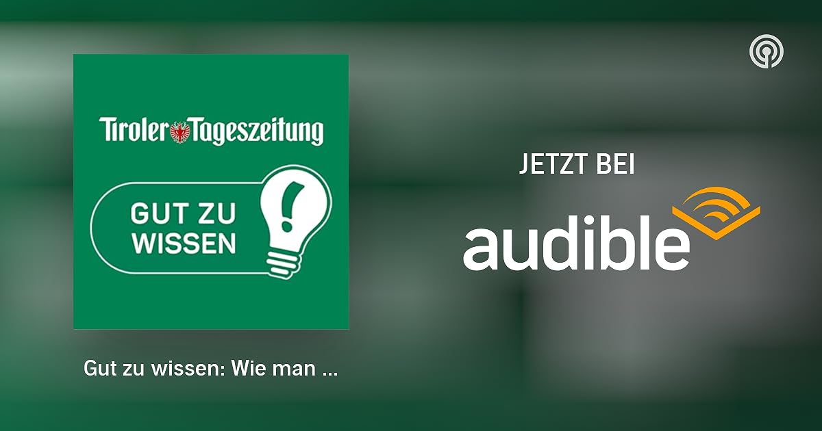 Gut zu wissen: Wie man Menschen bis zum Tod begleitet | Gut zu wissen | Podcasts bei Audible ...